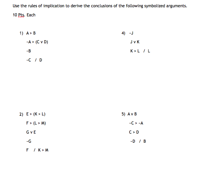 Solved Use the rules of implication to derive the | Chegg.com