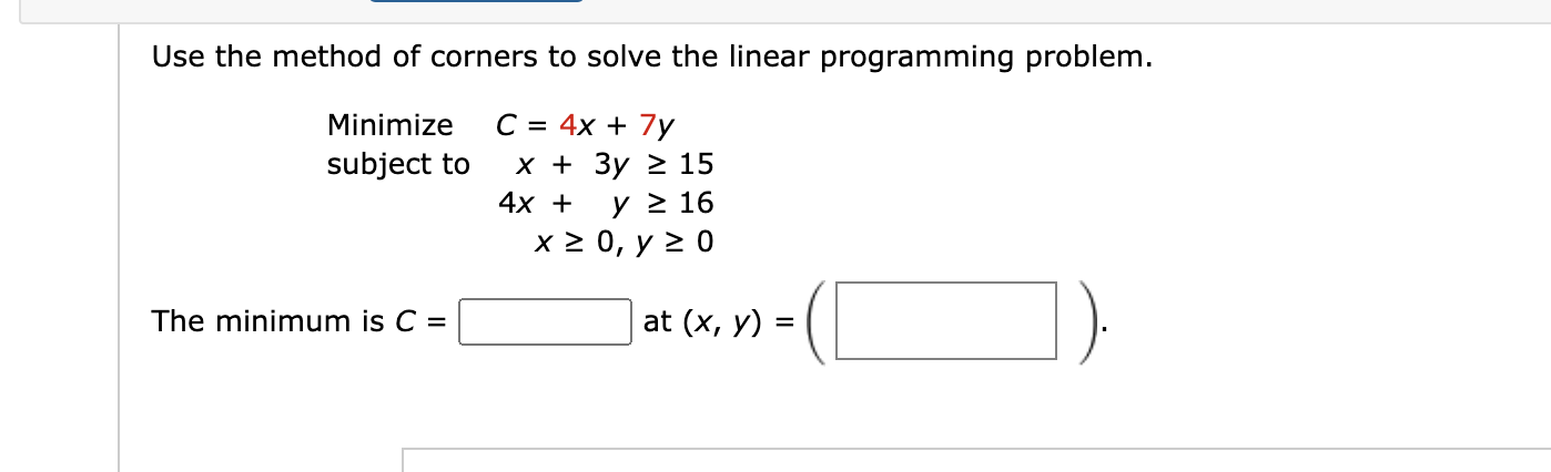 Solved Use the method of corners to solve the linear | Chegg.com