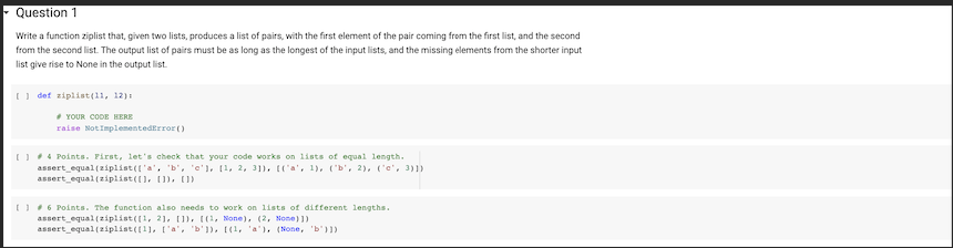 Solved [ ] Write a function ziplist that, given two lists, | Chegg.com