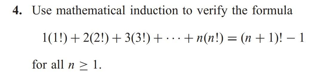 Solved 4. Use mathematical induction to verify the formula | Chegg.com
