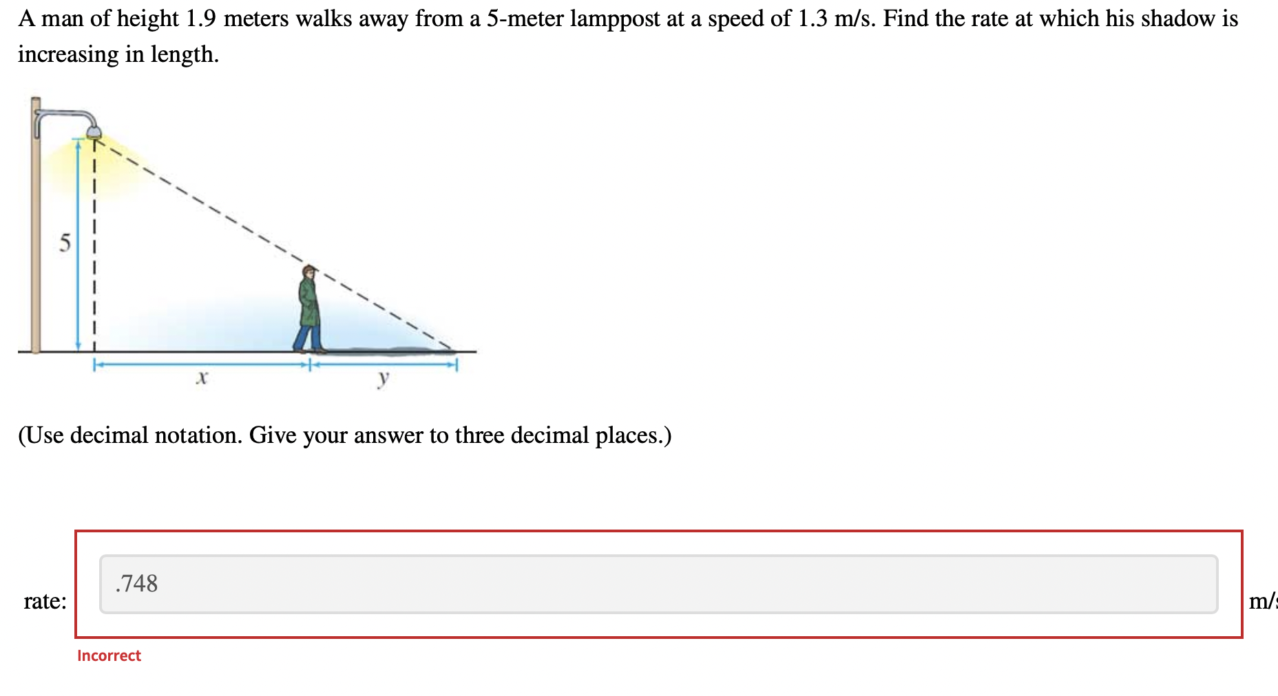 Solved A man of height 1.9 meters walks away from a 5-meter | Chegg.com