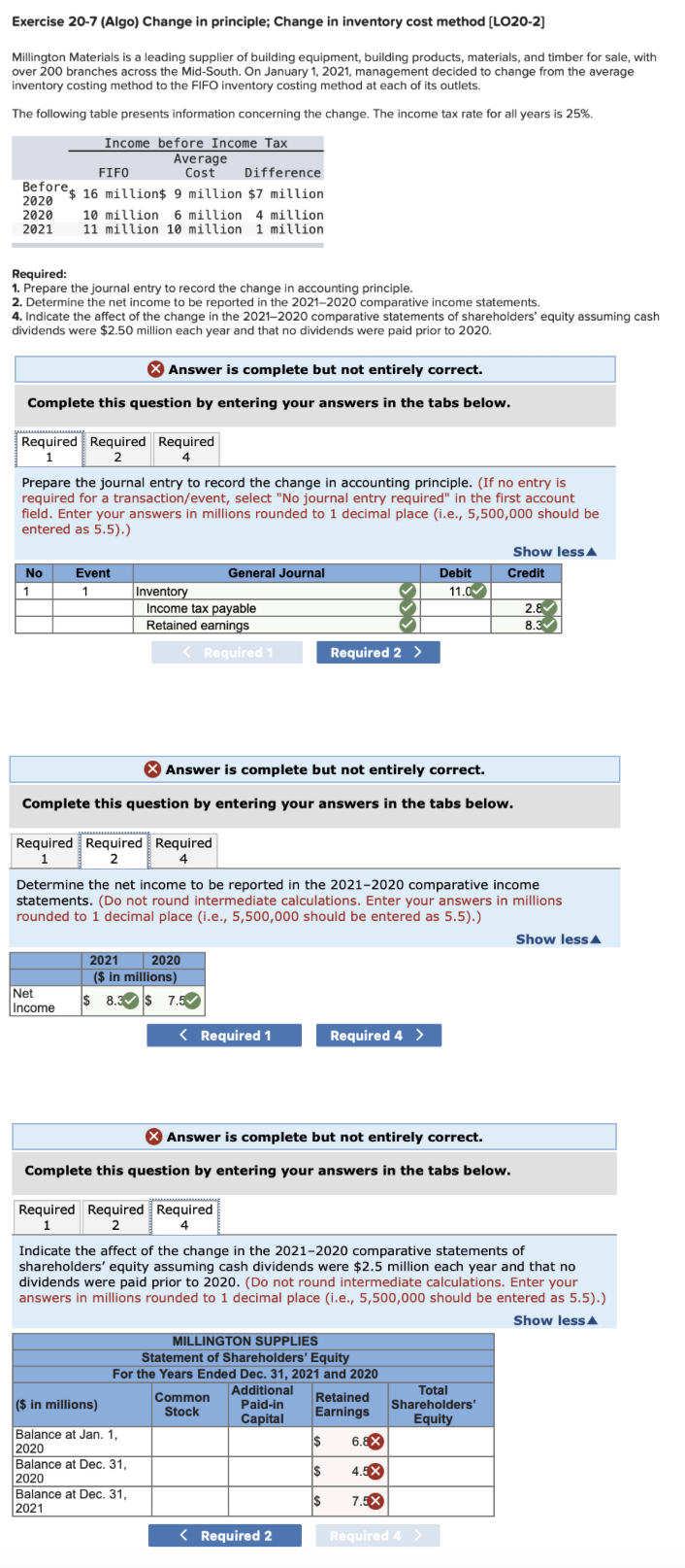Solved Exercise 20-7 (Algo) Change in principle; Change in | Chegg.com