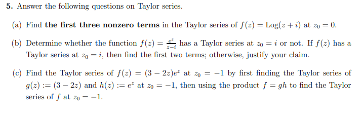 Solved 5. Answer the following questions on Taylor series. | Chegg.com