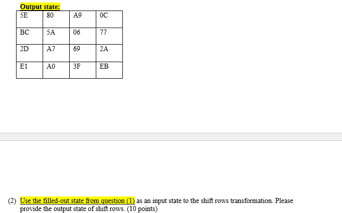 Solved (2) Use the filled-out state from question (1) as an | Chegg.com