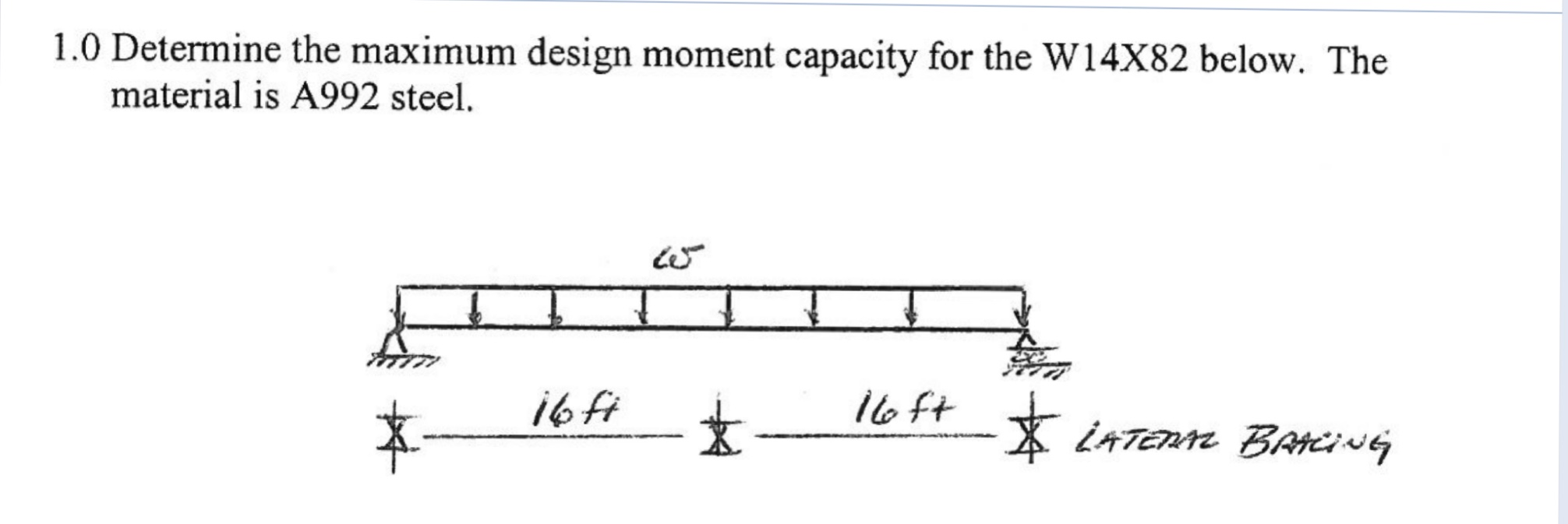 Solved 1.0 Determine the maximum design moment capacity for | Chegg.com