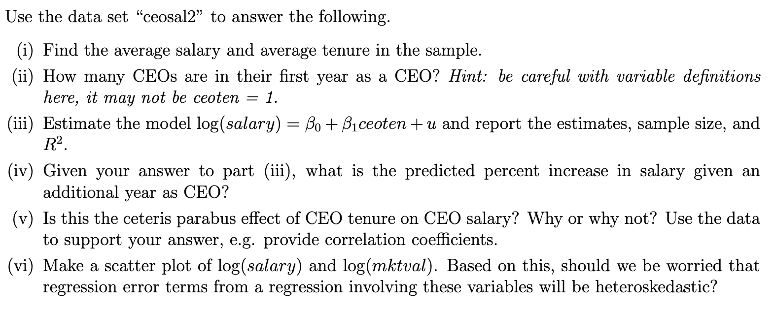 Solved Use the data set "ceosal2" to answer the following. | Chegg.com