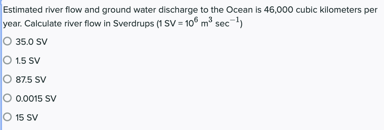 Solved Estimated river flow and ground water discharge to | Chegg.com