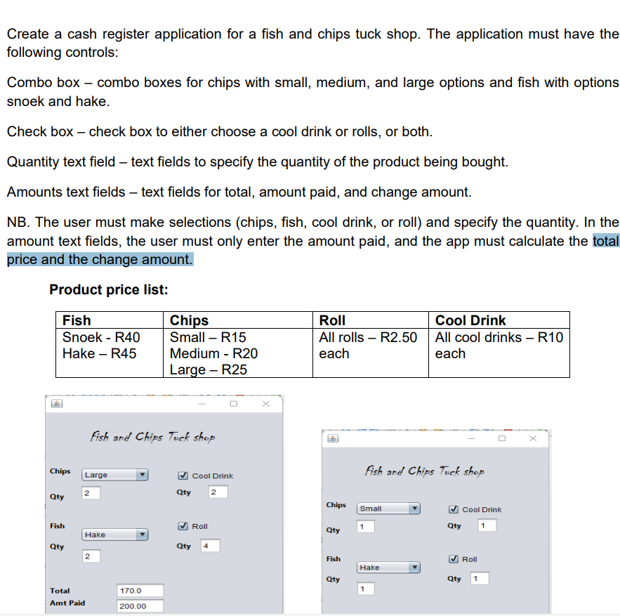 Solved Create a cash register application for a fish and | Chegg.com