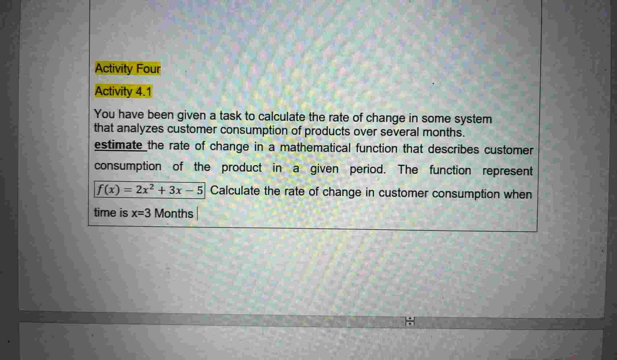 Solved Activity FourActivity 4.1You have been given a task | Chegg.com