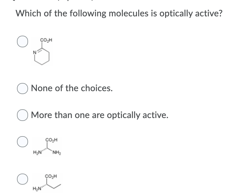 Solved Which of the following molecules is optically | Chegg.com