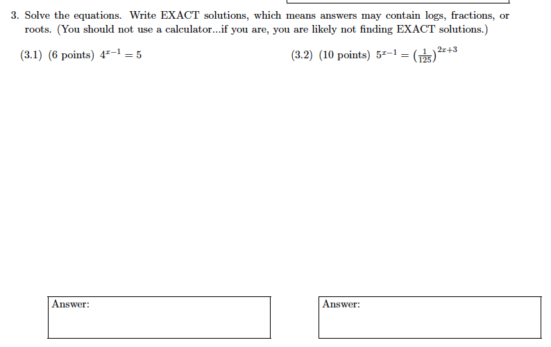 Solved Solve the equations. Write EXACT solutions, which | Chegg.com