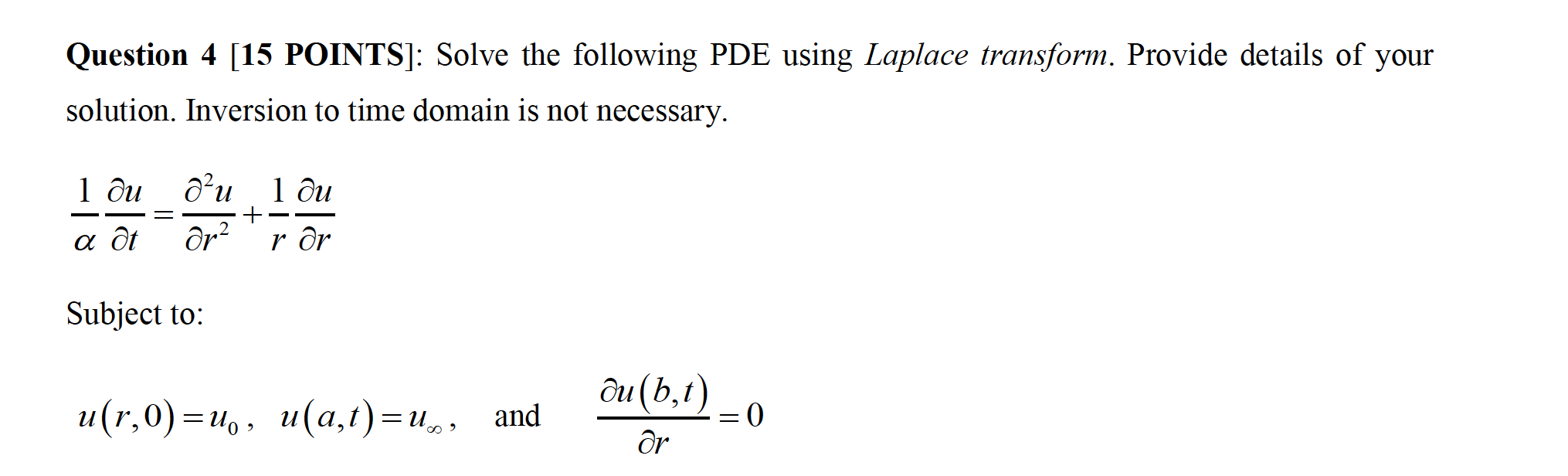 Solved Solve the following PDE using Laplace transform. | Chegg.com