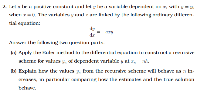 Solved Let a ﻿be a positive constant and let y ﻿be a | Chegg.com