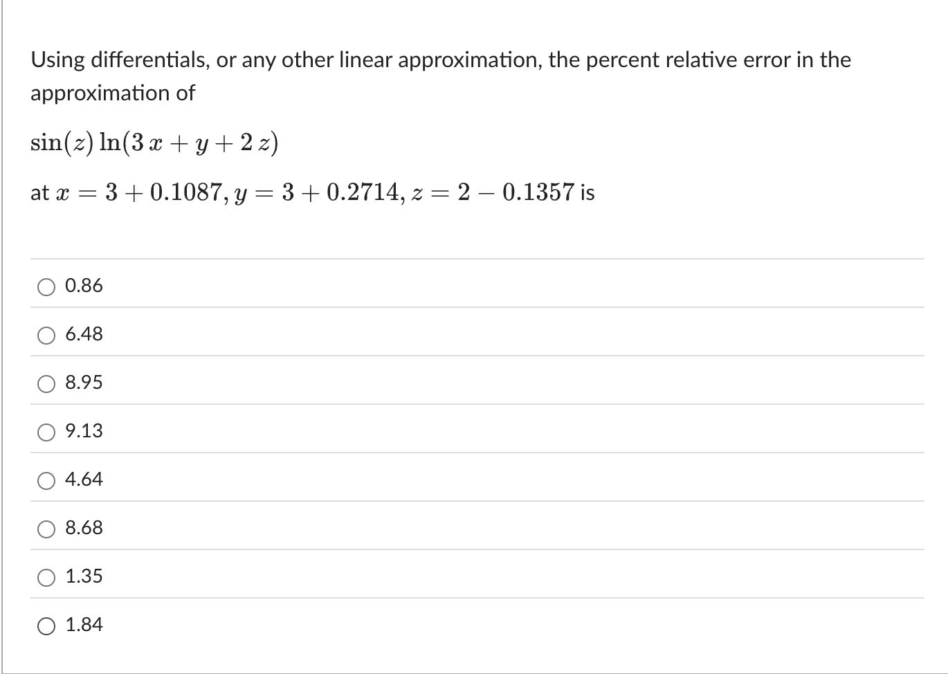 Solved Using differentials, or any other linear | Chegg.com