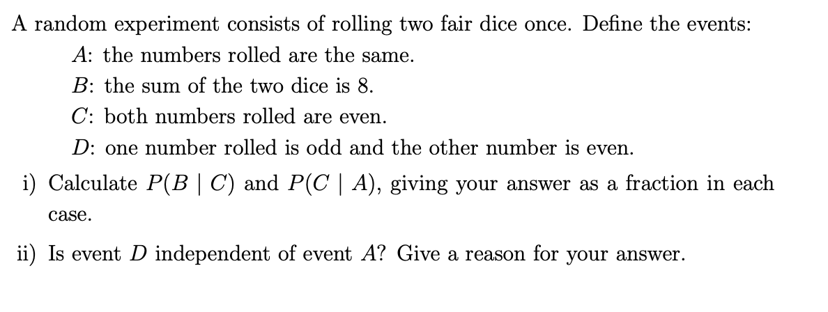Solved A random experiment consists of rolling two fair dice | Chegg.com