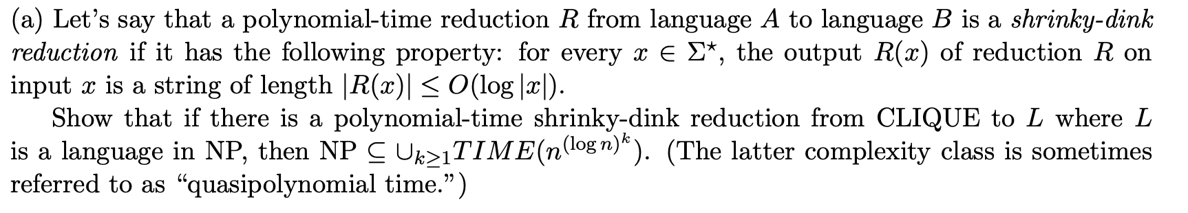 Solved (a) Let's say that a polynomial-time reduction R from | Chegg.com