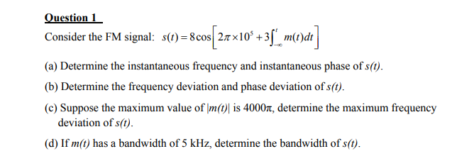 Solved (a) Determine the instantaneous frequency and | Chegg.com