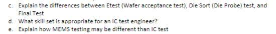 Solved c. Explain the differences between Etest (Wafer | Chegg.com