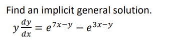 Solved Find an implicit general solution. | Chegg.com