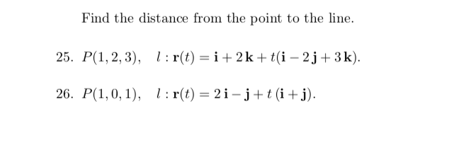 Solved Find the distance from the point to the line. 25. | Chegg.com