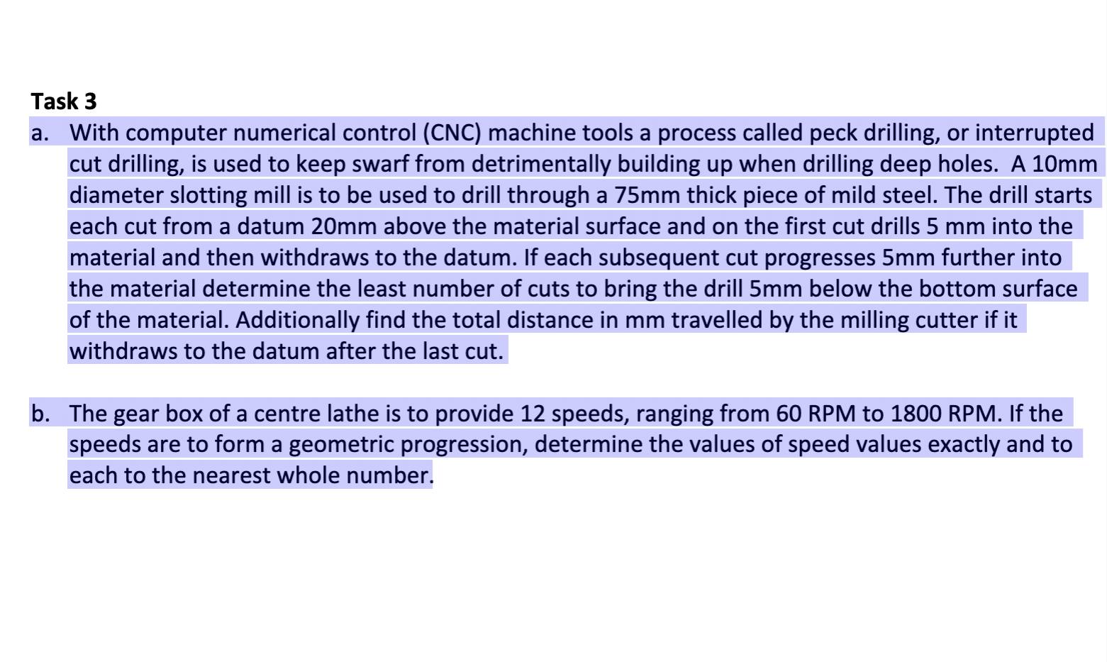 Solved Task 3 a. With computer numerical control (CNC) | Chegg.com