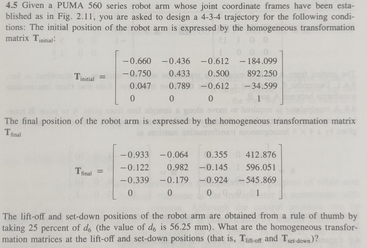 4.5 Given a PUMA 560 series robot arm whose joint | Chegg.com