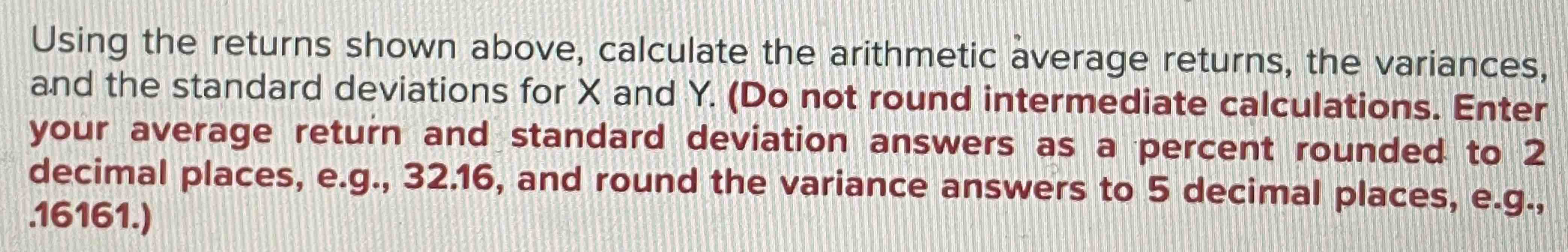 Using the returns shown above, calculate the | Chegg.com
