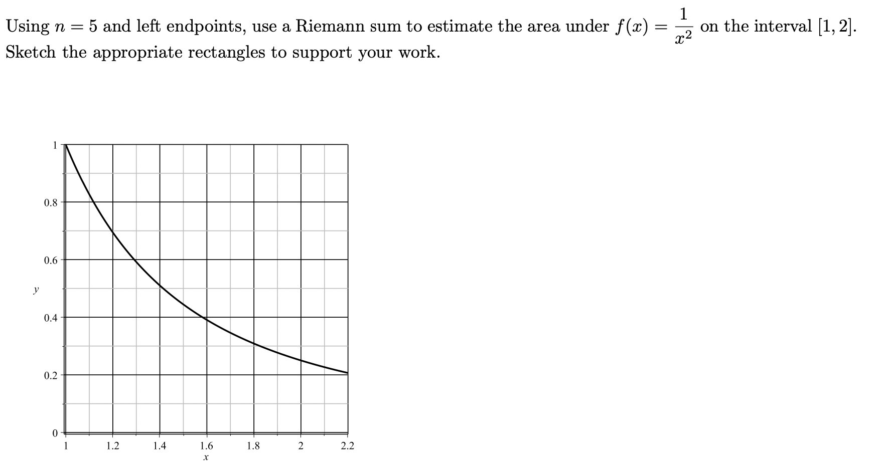 Solved Using n=5 and left endpoints, use a Riemann sum to | Chegg.com