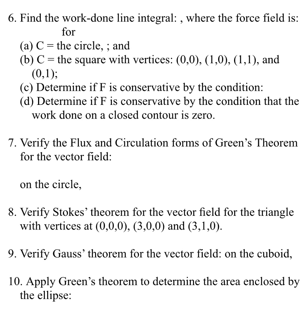 Solved 6. Find the work-done line integral: , where the | Chegg.com