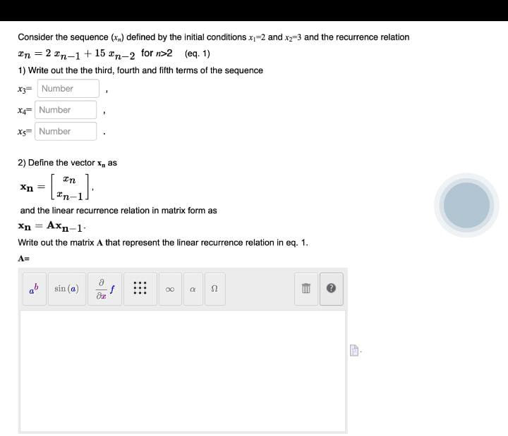 Solved Consider the sequence (xn) defined by the initial | Chegg.com