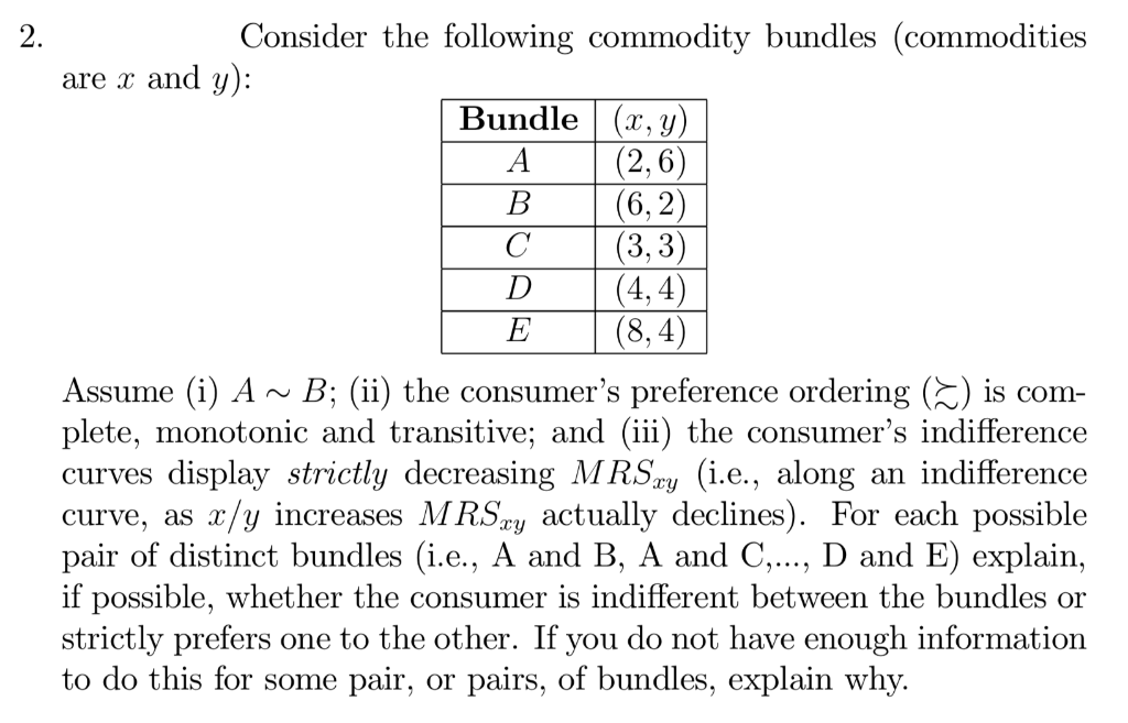 Solved Consider the following commodity bundles (commodities | Chegg.com