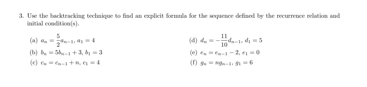 Solved 3. Use the backtracking technique to find an explicit | Chegg.com