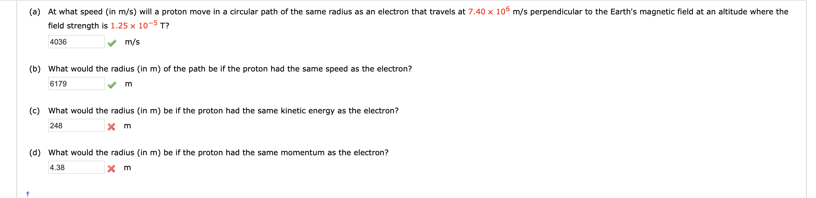 Solved (a) At what speed (in m/s) will a proton move in a | Chegg.com