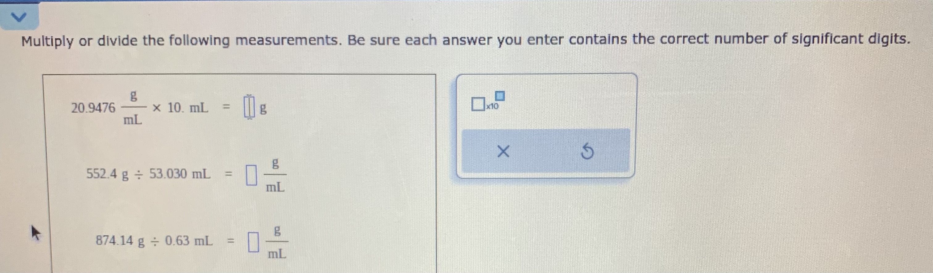 Solved Multiply or divide the following measurements. Be | Chegg.com
