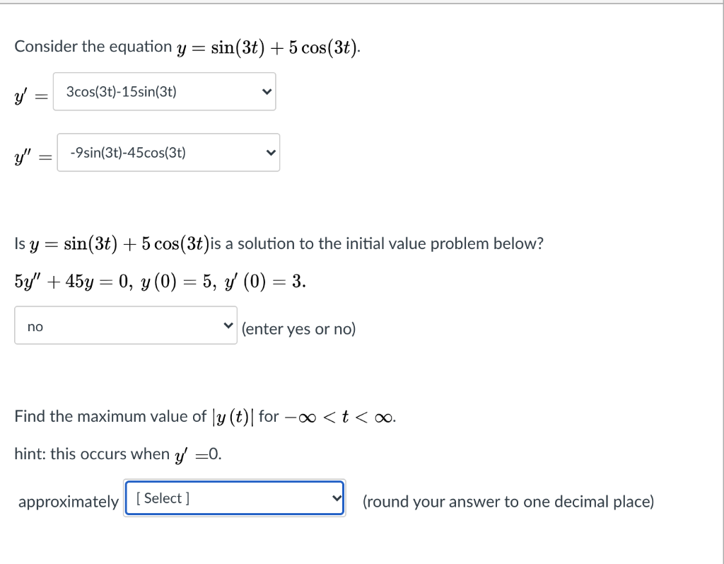 Solved Consider the equation y = sin(3t) + 5 cos(3t). y | Chegg.com