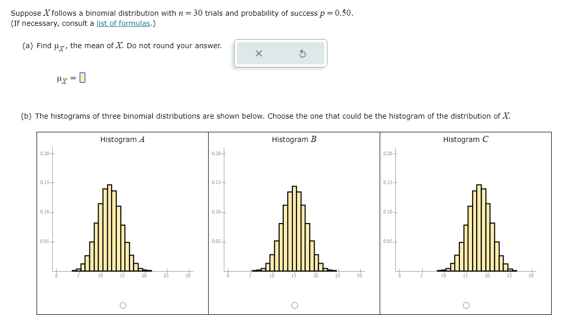 Solved Suppose X follows a binomial distribution with n=30 | Chegg.com