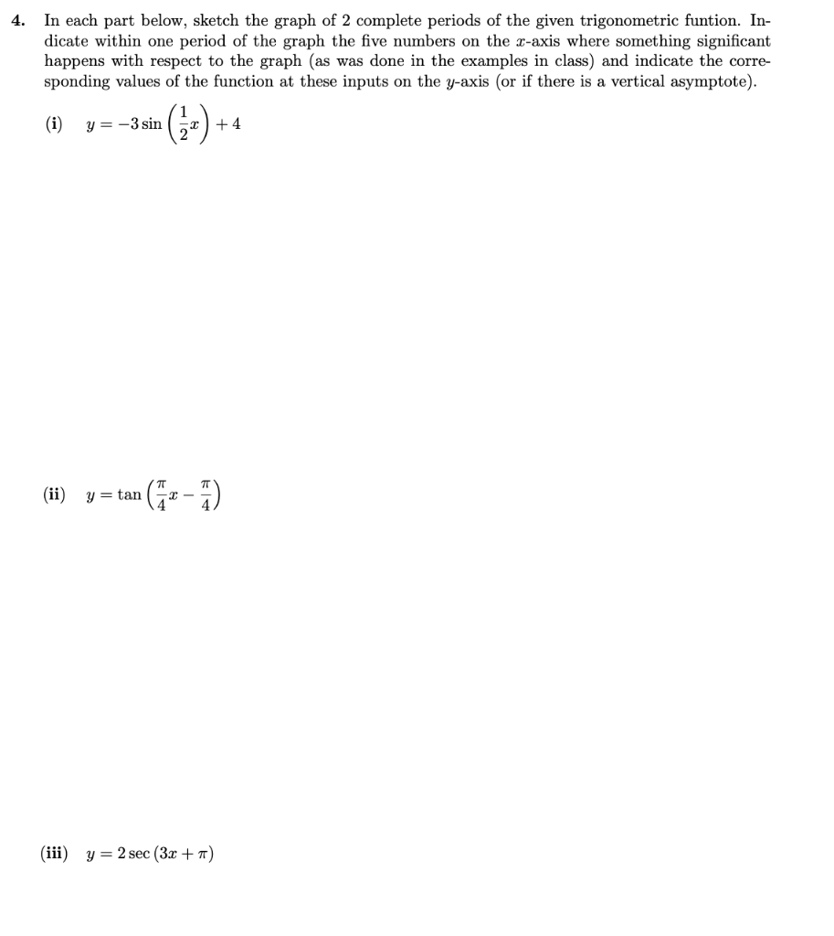 4. In each part below, sketch the graph of 2 complete | Chegg.com