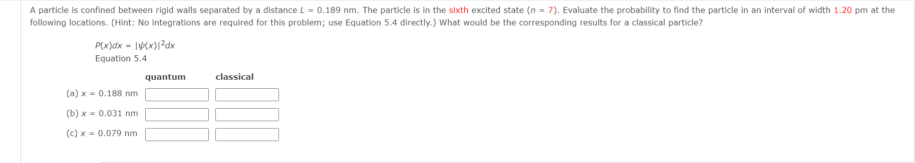 Solved A particle is confined between rigid walls separated | Chegg.com