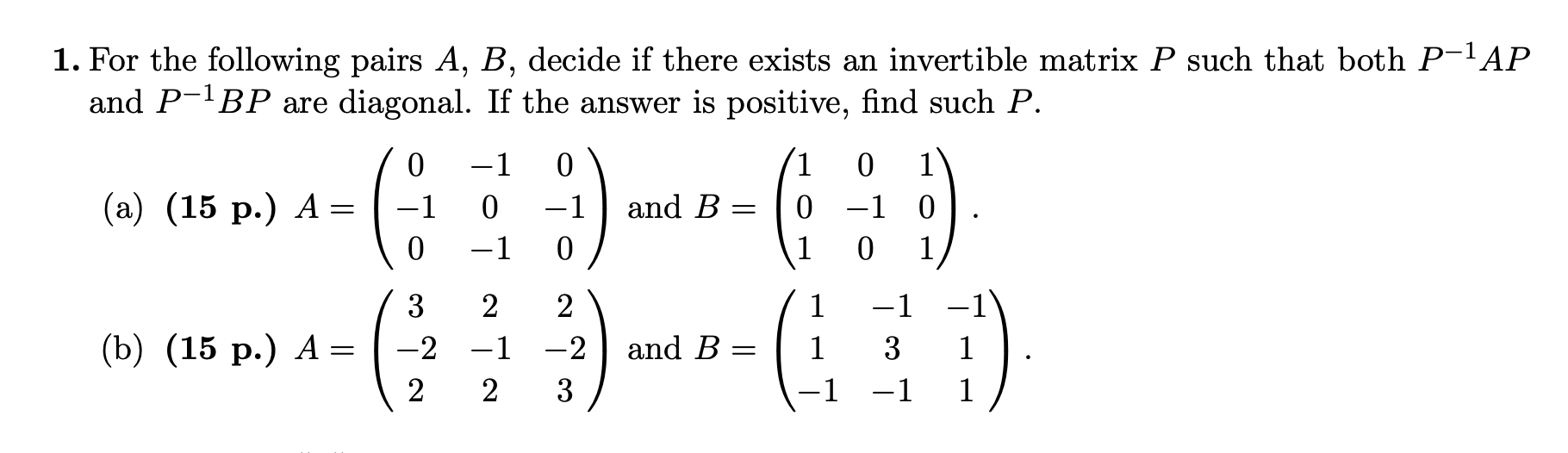 Solved For the following pairs A,B, ﻿decide if ﻿there exists | Chegg.com