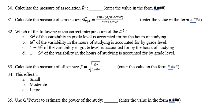 Solved 30. Calculate the measure of association R~2 : (enter | Chegg.com