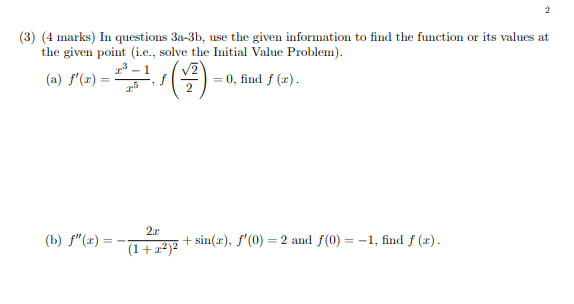 Solved 2 (3) (4 marks) In questions 3a-3b, use the given | Chegg.com
