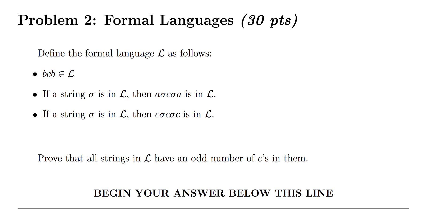 Solved Problem 2: Formal Languages (30 pts) Define the | Chegg.com