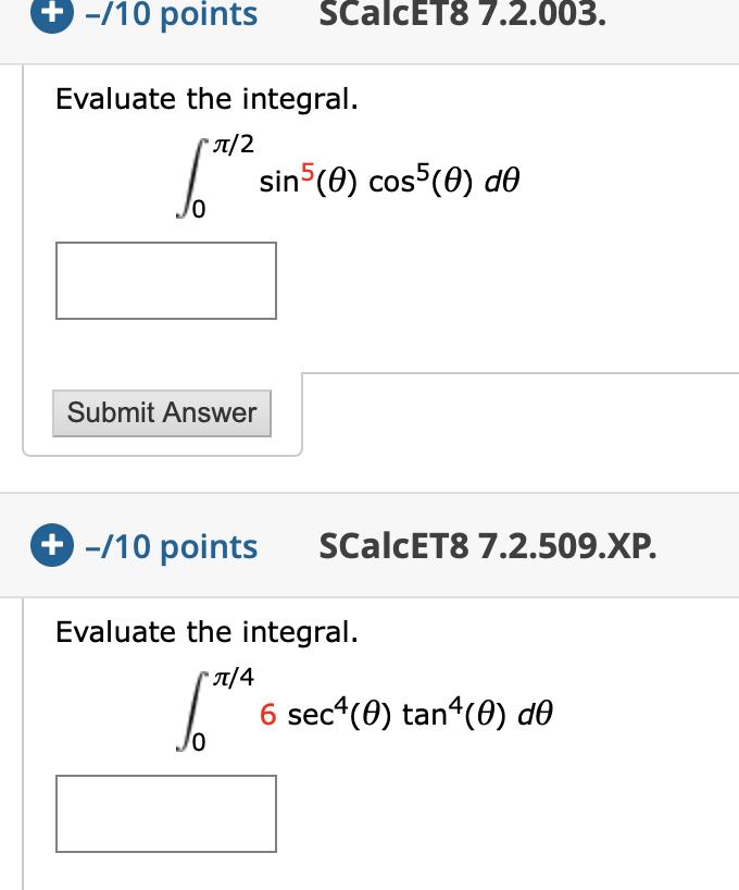 Solved -/10 points SCalcET8 7.2.003. Evaluate the integral. | Chegg.com