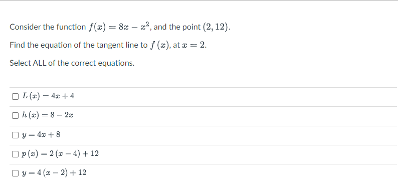 Solved Consider the function f(x)=8x-x2, ﻿and the point | Chegg.com