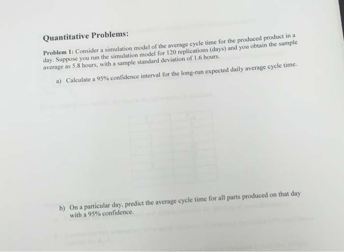Solved Quantitative Problems: Problem 1: Consider a | Chegg.com