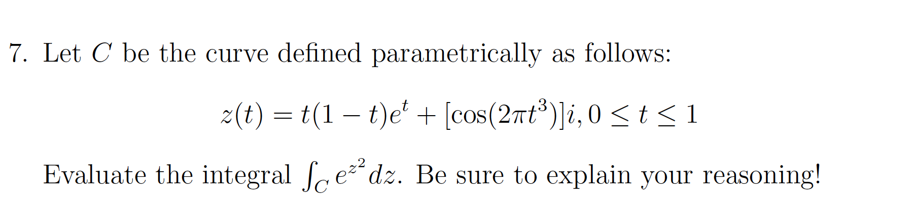 7. Let C be the curve defined parametrically as | Chegg.com