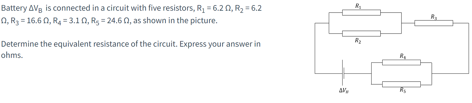 Solved Battery ΔVB ﻿is connected in a circuit with five | Chegg.com