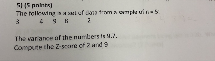 Solved 5) (5 points) The following is a set of data from a | Chegg.com
