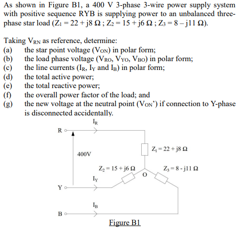Solved As shown in Figure B1, a 400 V 3-phase 3-wire power | Chegg.com