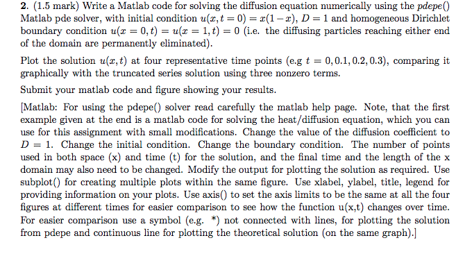 2. (1.5 mark) Write a Matlab code for solving the | Chegg.com
